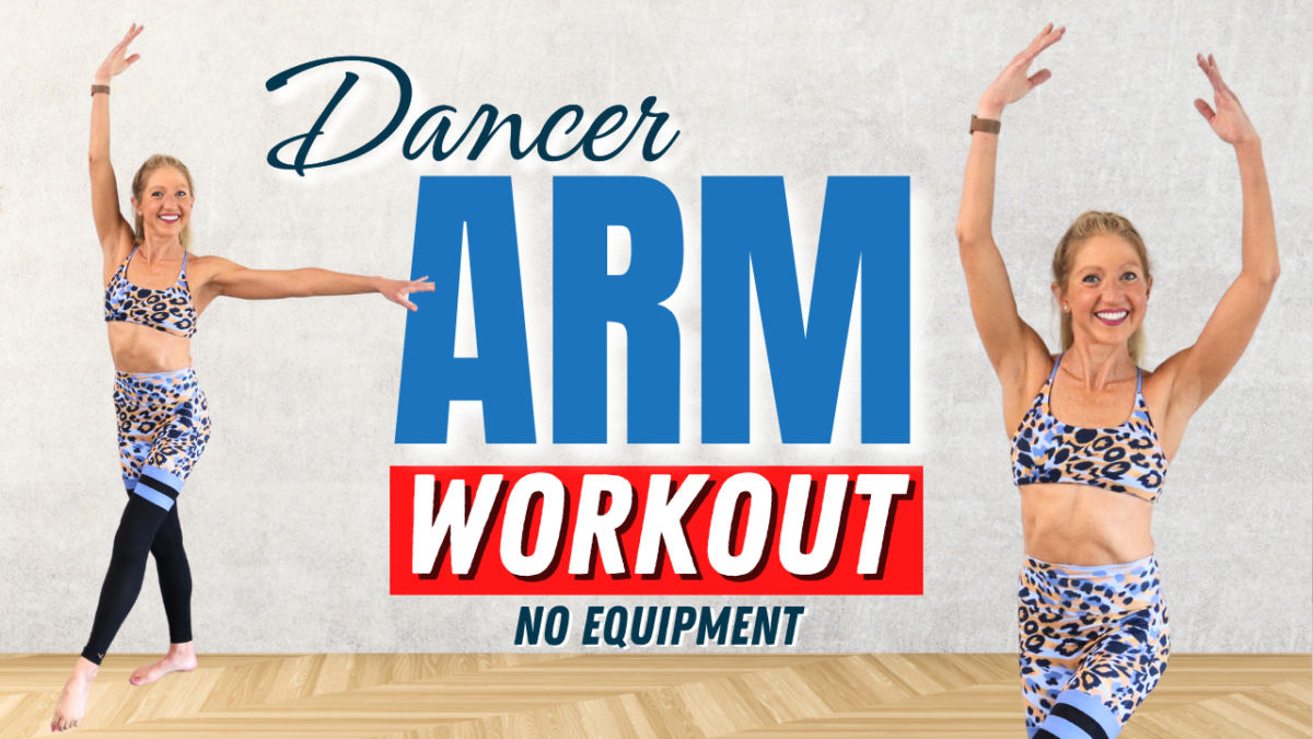 8 Minute Dancer Arm Workout No Equipment - Caroline Jordan