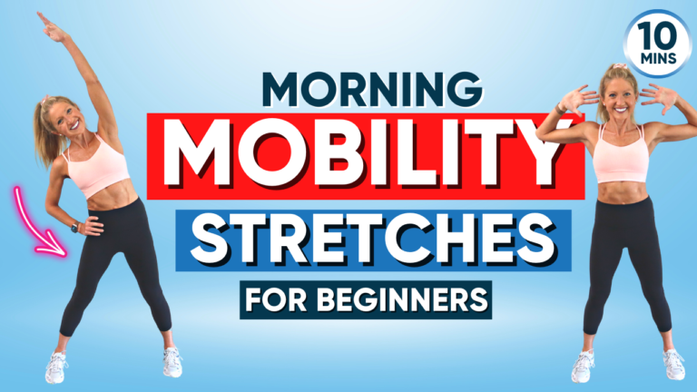 Morning mobility stretches for beginners - 10 minutes kickstart your ...
