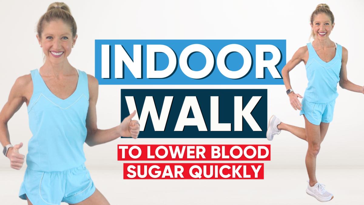 Indoor Walk to Lower Blood Sugar Quickly – Easy & Effective! - Caroline ...