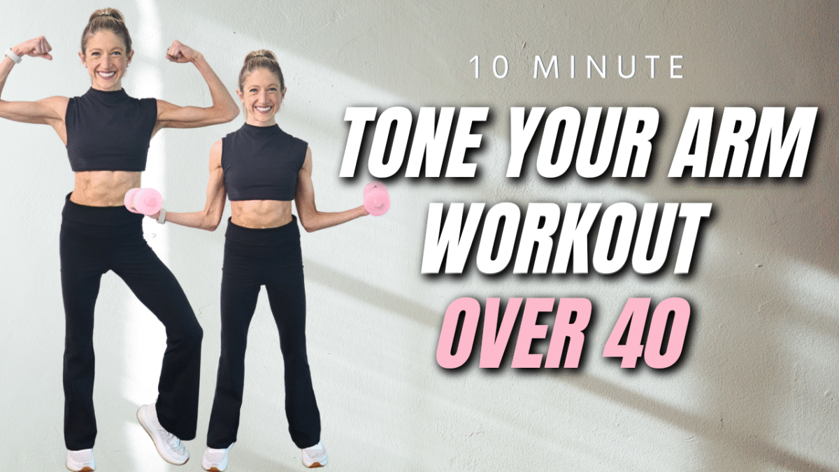 10-Minute Tone Your Arm Workout Over 40 (Stronger, Not Harder ...